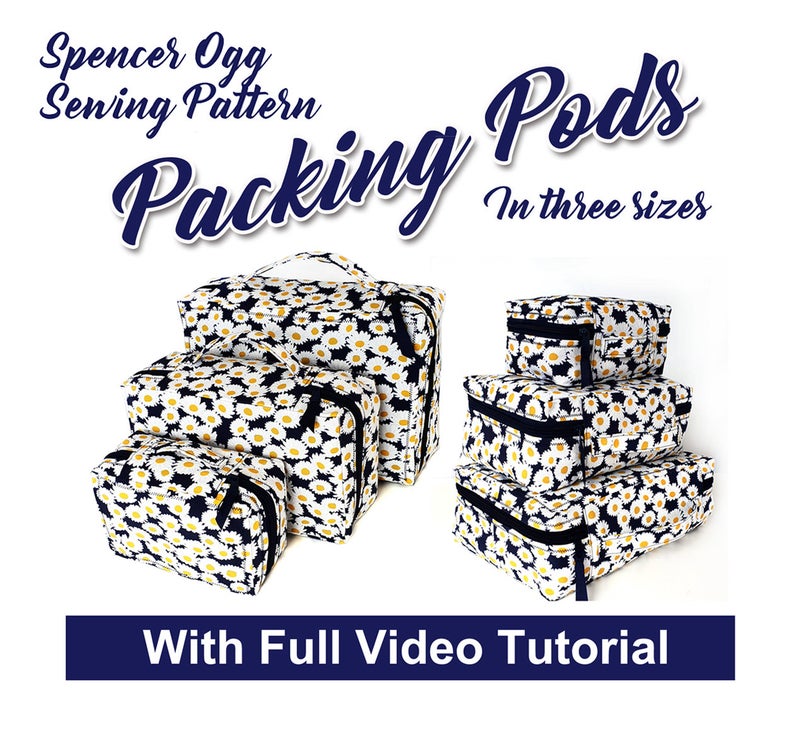 Packing Pods in three sizes + video – Sew Modern Bags