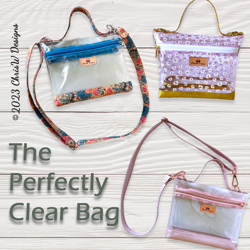 The Perfectly Clear Bag – Sew Modern Bags